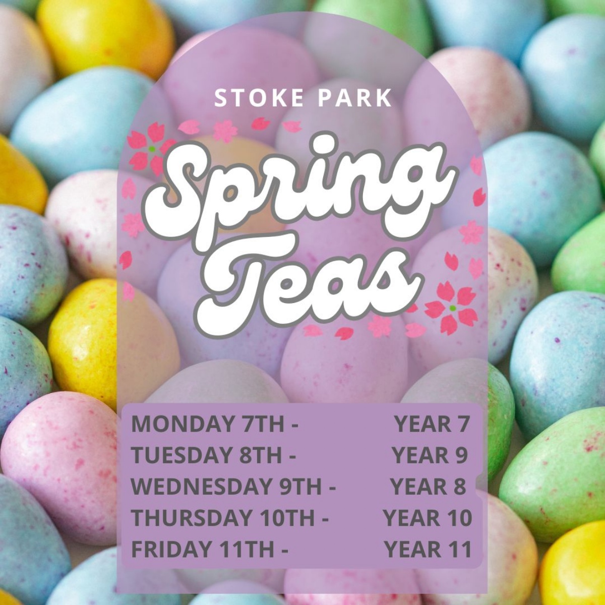 Stoke Park School - Spring Tea Dates